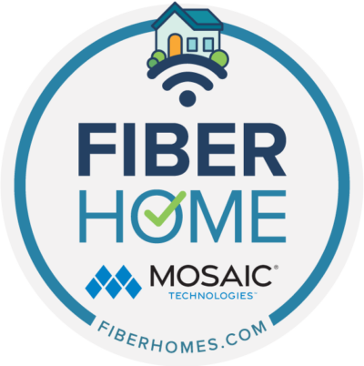 Fiber Homes – Mosaic Technologies